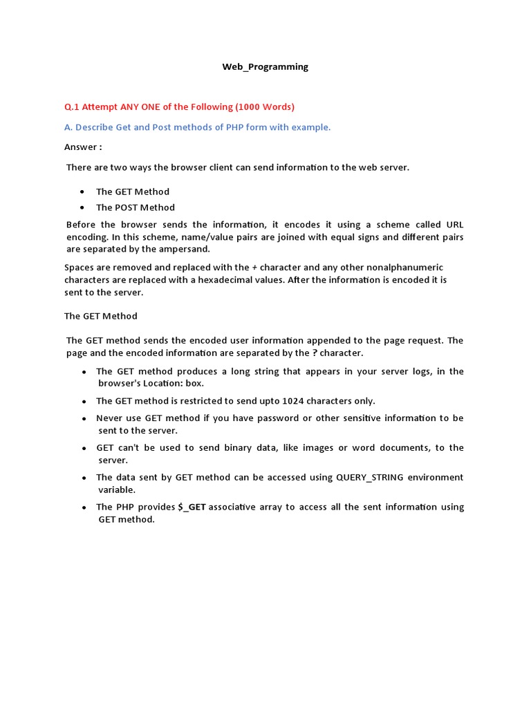 Q.1 Attempt ANY ONE of The Following (1000 Words) : A. Describe Get and Post Methods of PHP Form ...