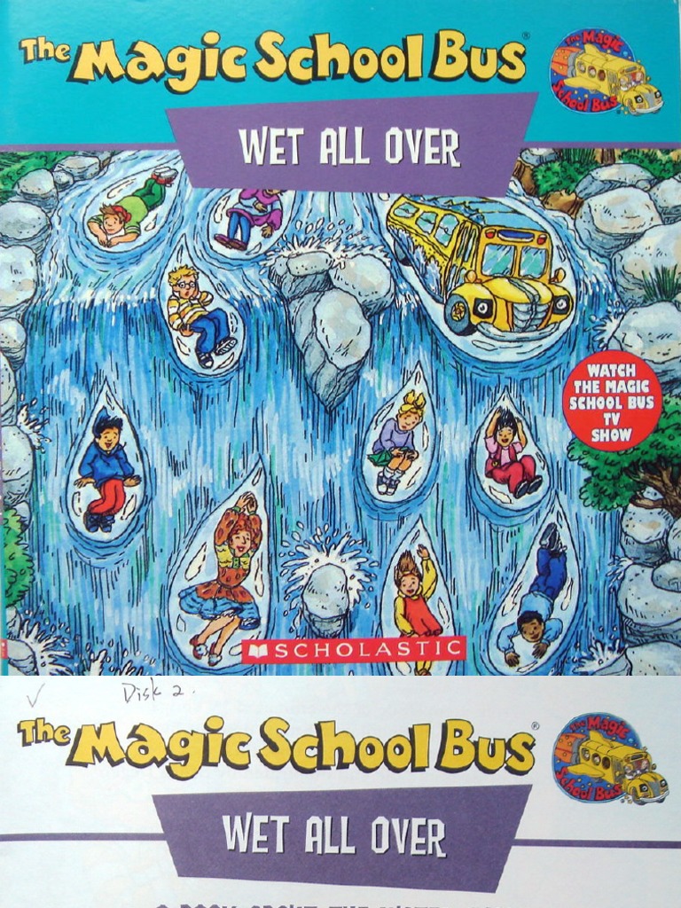 The Magic School Bus Wet All Over Scholastic Reader | PDF