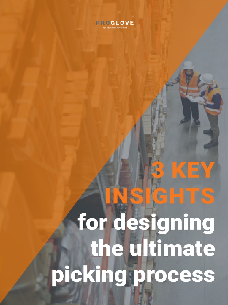 Smarter Picking Process Insights | PDF | Image Scanner | Human Factors ...