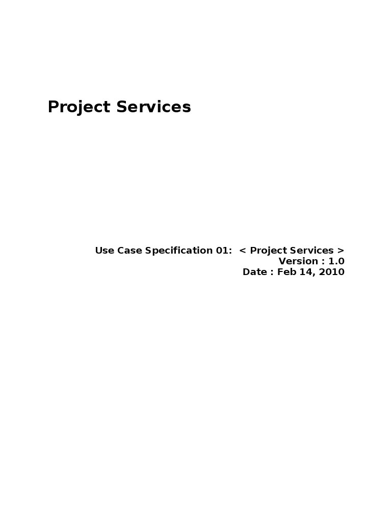 Use Case Specification 01: Date: Feb 14, 2010 | PDF | Use Case ...
