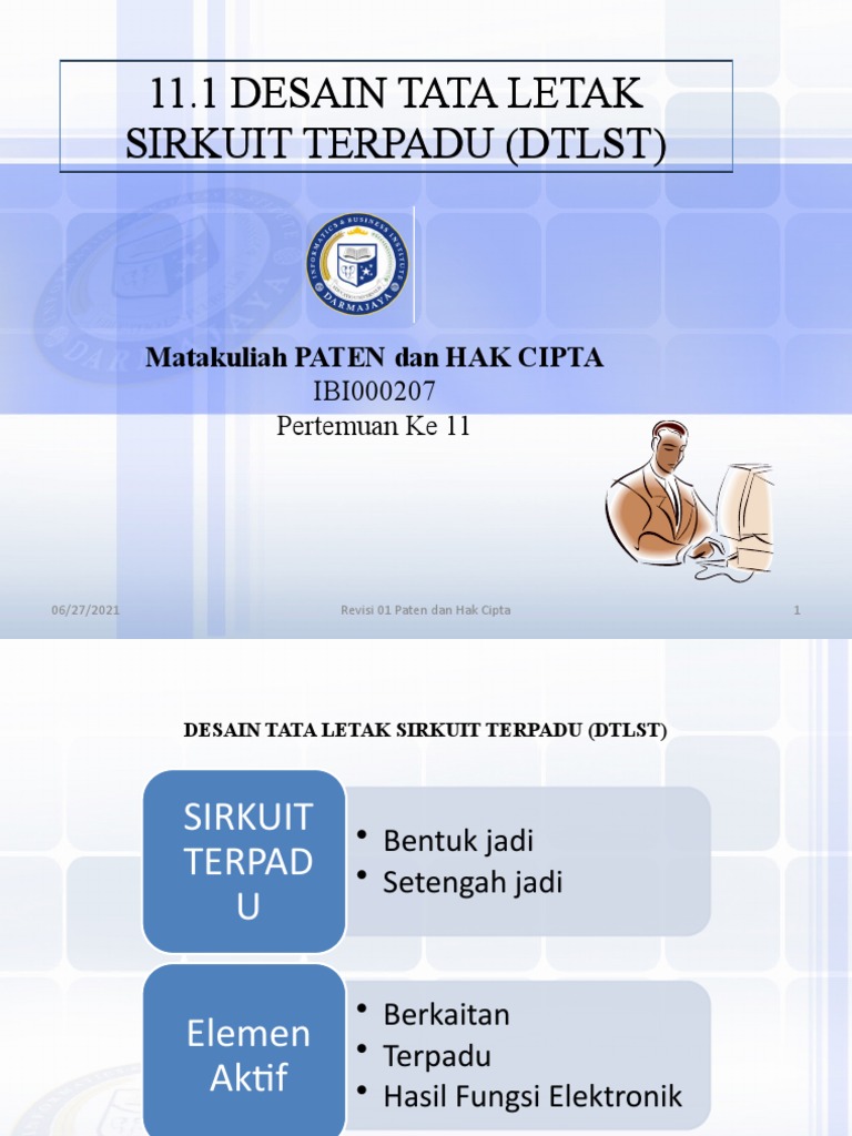 Paten Dan Hak Cipta 11, Desain Tata Letak Sirkuit Terpadu (DTLST) | PDF