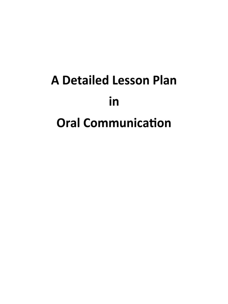 A Detailed Lesson Plan in Oral Communica | PDF | Nonverbal ...