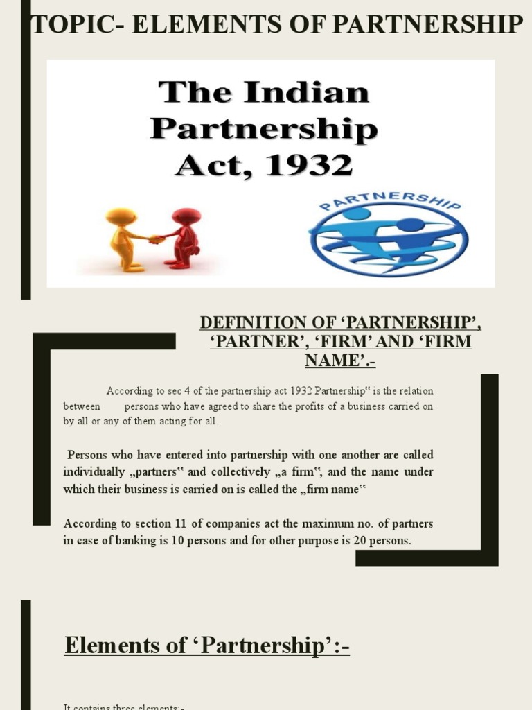 Topic - Elements of Partnership | PDF | Partnership | Law And Economics