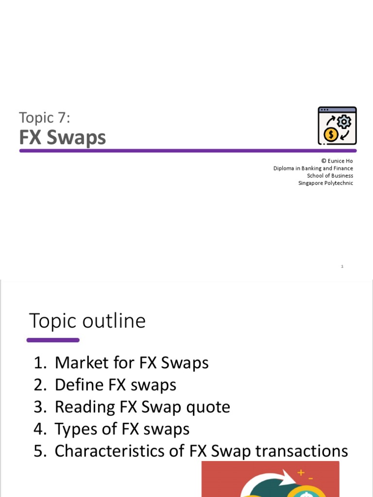 Lec 7 FX Swaps Ver2 | PDF | Foreign Exchange Market | Swap (Finance)