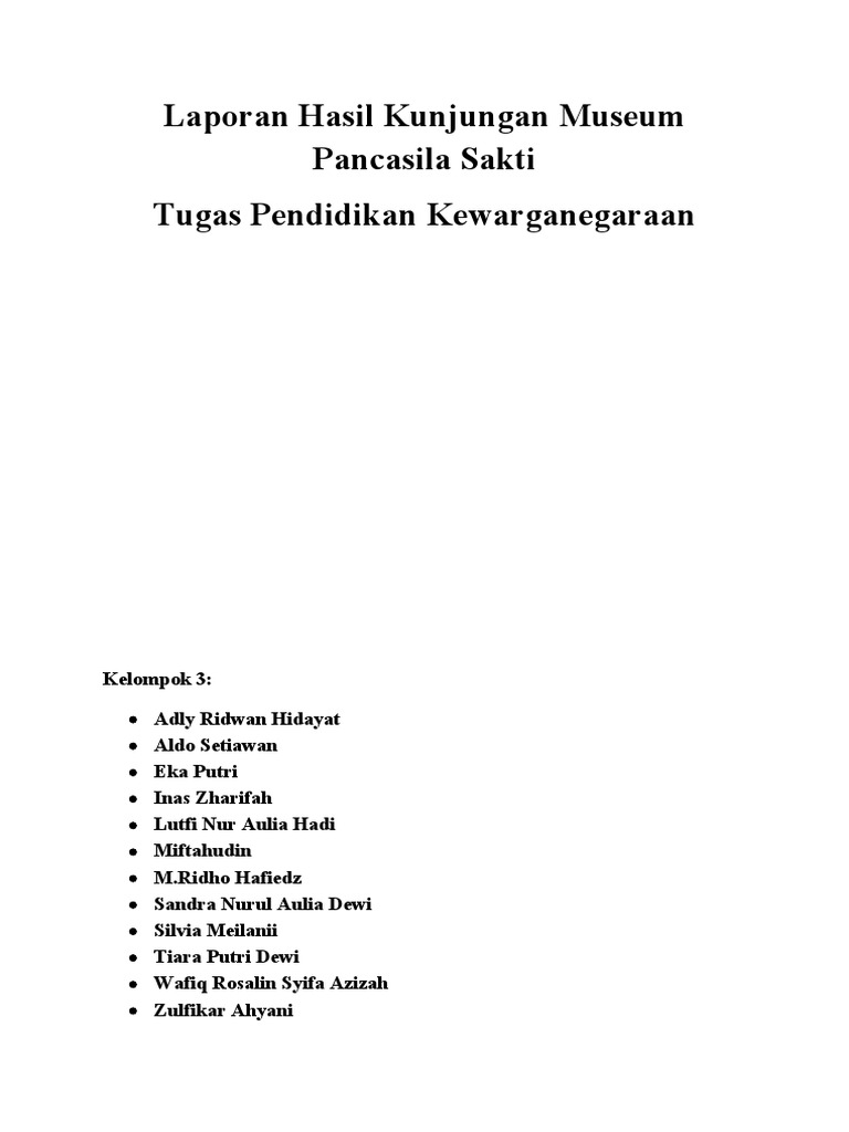 Laporan Hasil Kunjungan Museum Pancasila Sakti Tugas Pendidikan Kewarganegaraan | PDF | Politik