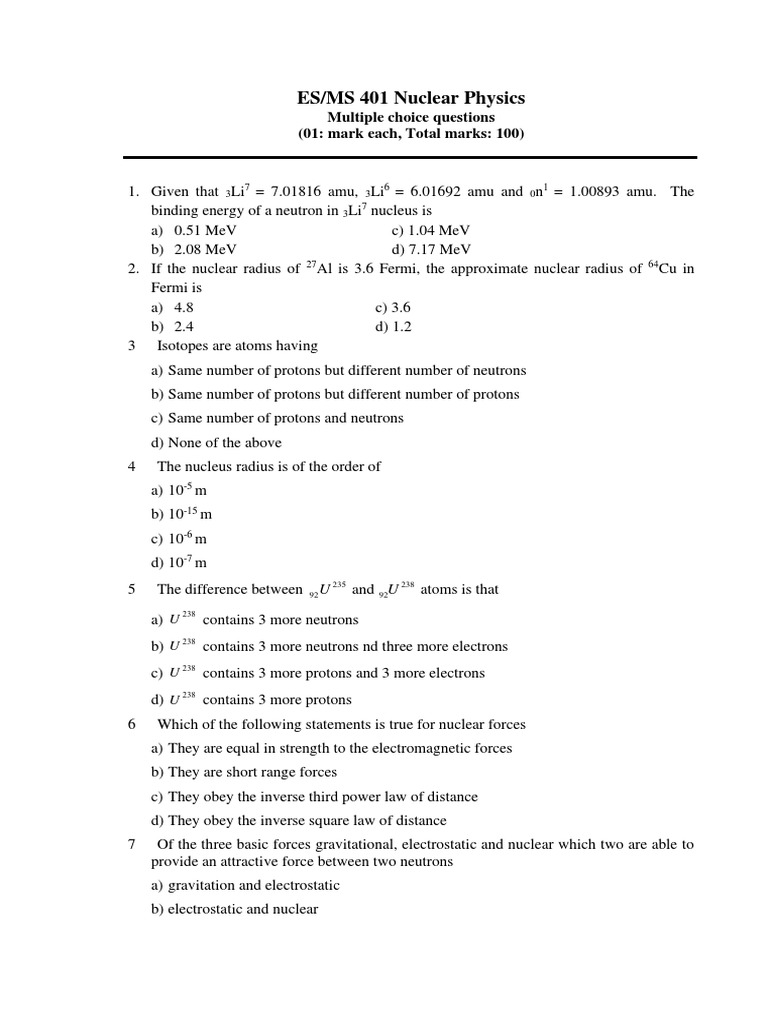 ES/MS 401 Nuclear Physics: Multiple Choice Questions (01: Mark Each, Total Marks: 100) | PDF ...