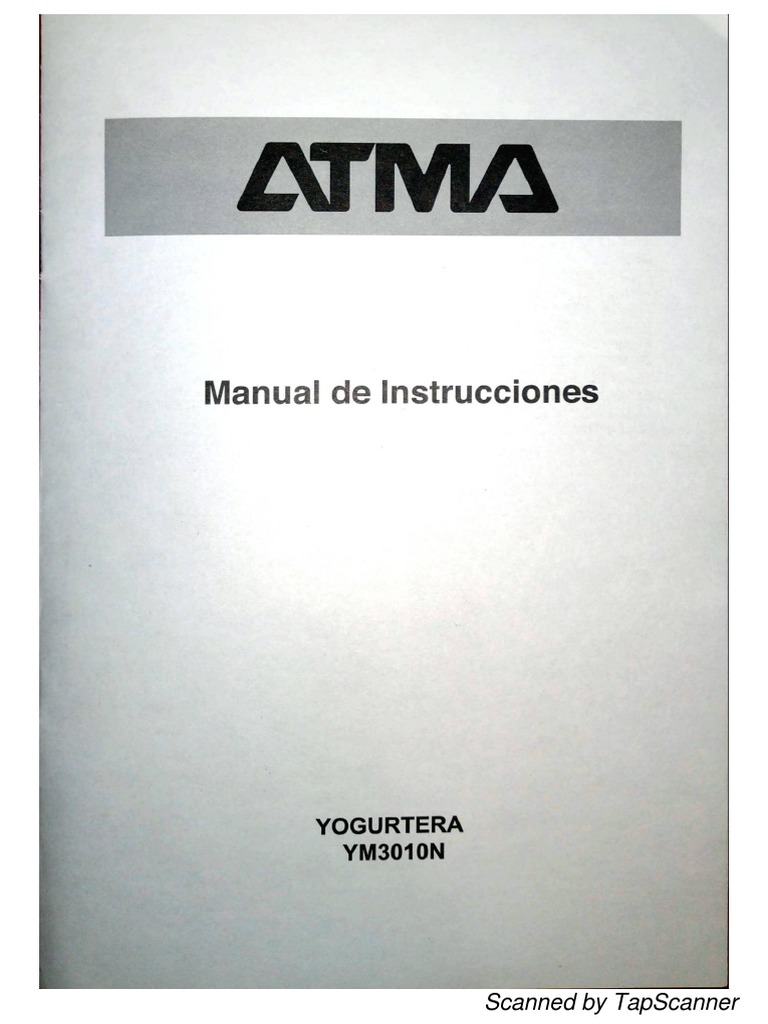 Manual de Instrucciones Yogurtera YM3010N ATMA | PDF
