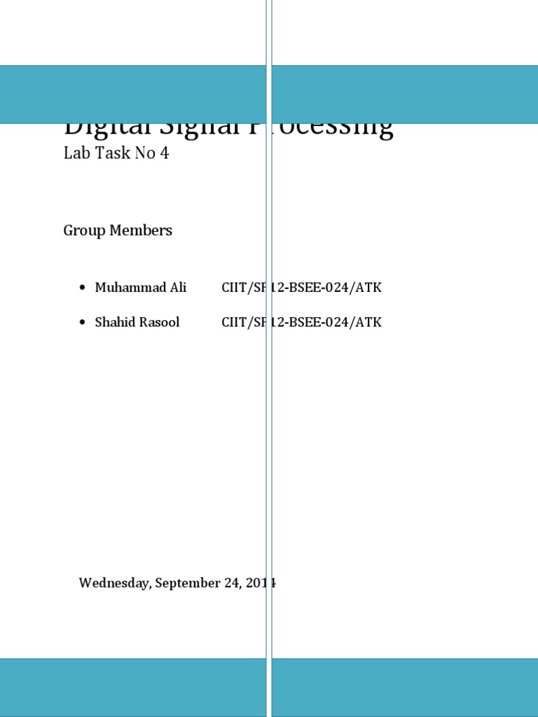 Digital Signal Processing: Lab Task No 4 | PDF | Signal Processing ...