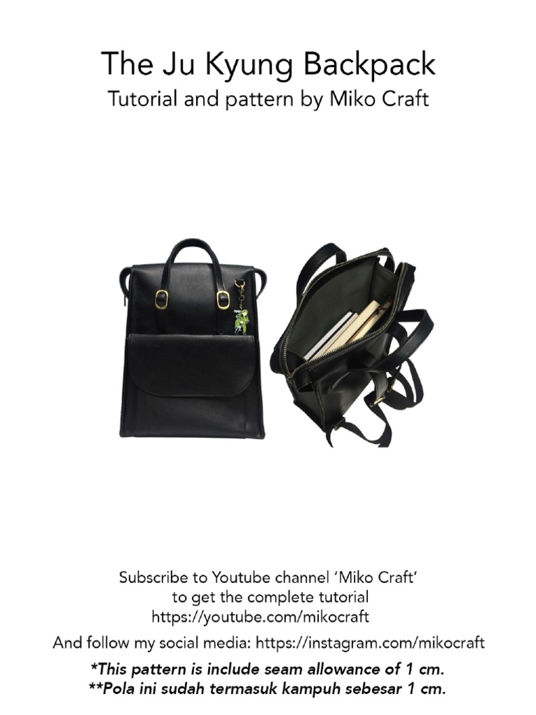 The Ju Kyung Backpack - Pattern and Tutorial by Miko Craft | PDF