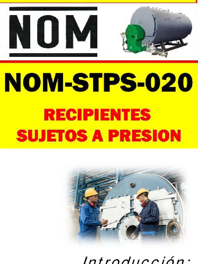RECIPIENTES SUJETOS A PRESION Nom 20 | PDF | Líquidos | Presión