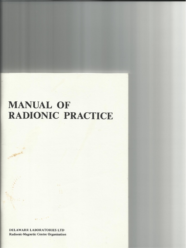 De La Warr Manual of Radionic Practice | PDF
