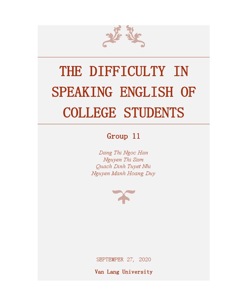 The Difficulty in Speaking English of College Students: Group 11 | PDF ...