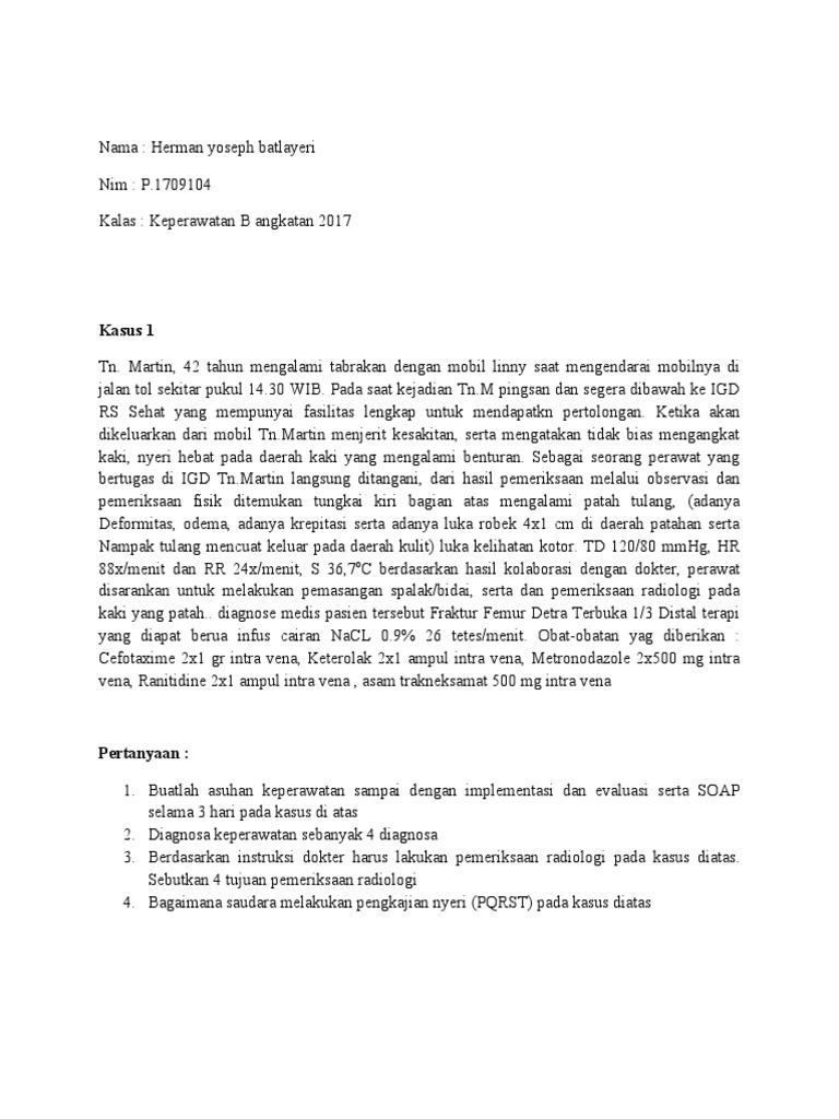 Tugas ASKEP Fraktur Herman Yoseph Batlayeri Nim P.1709104 | PDF