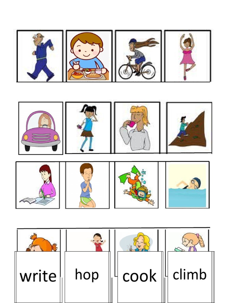 Drive Draw Walk Eat Ride Drink Write Dive Cook: Dance Listen Climb Pray ...