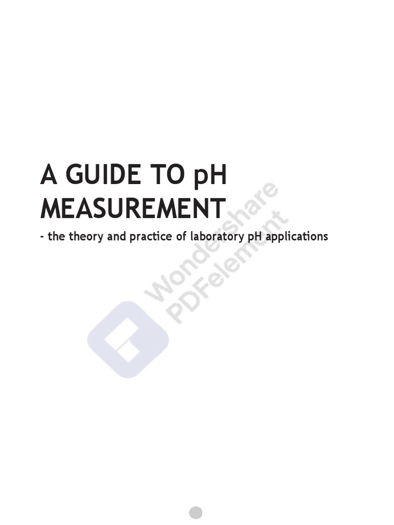 A Guide To PH Measurement: - The Theory and Practice of Laboratory PH ...