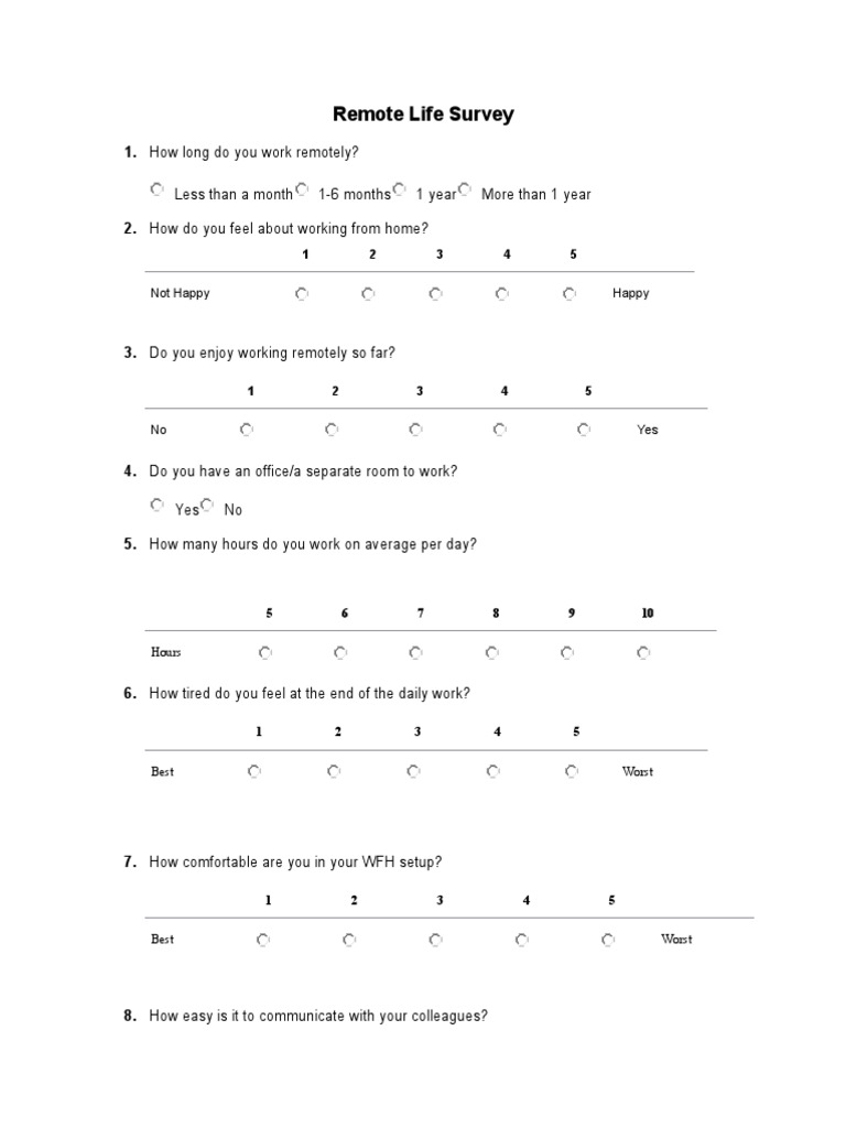 Remote Life Survey: Less Than A Month 1-6 Months 1 Year More Than 1 ...