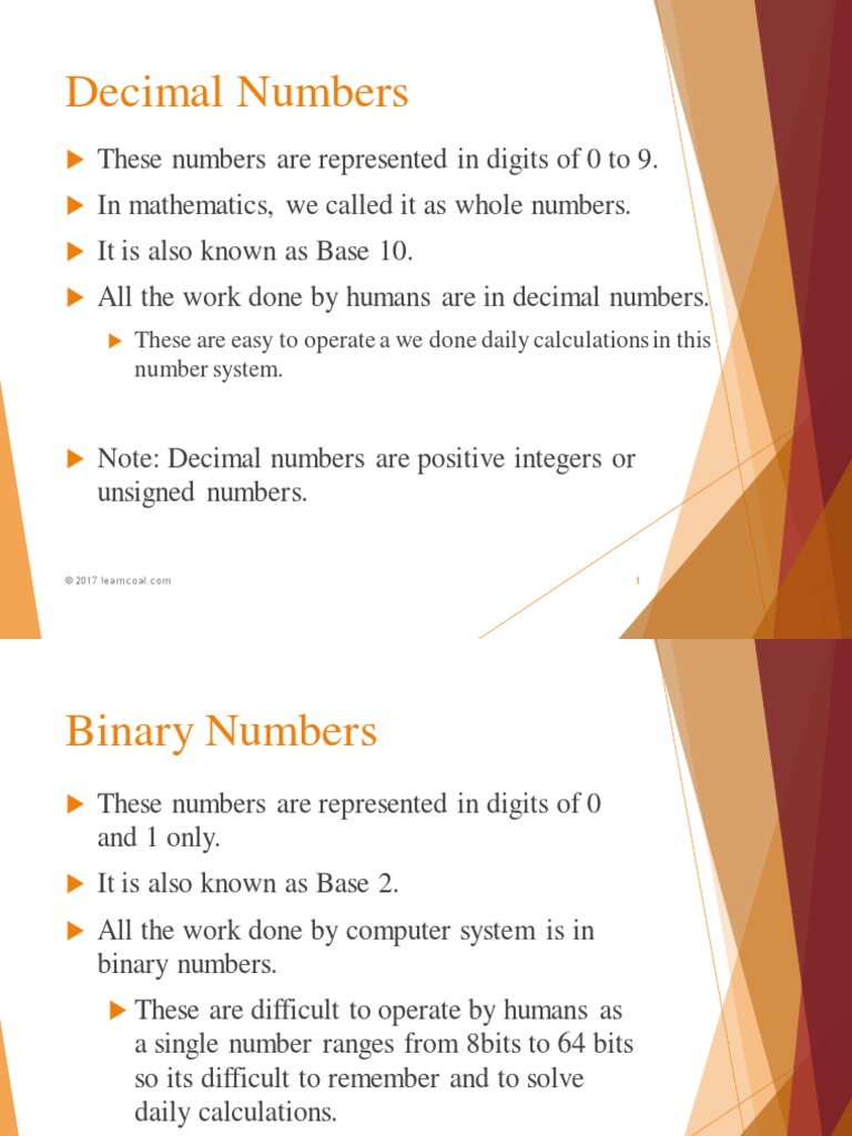 Decimal Numbers: These Are Easy To Operate A We Done Daily Calculations in This Number System ...