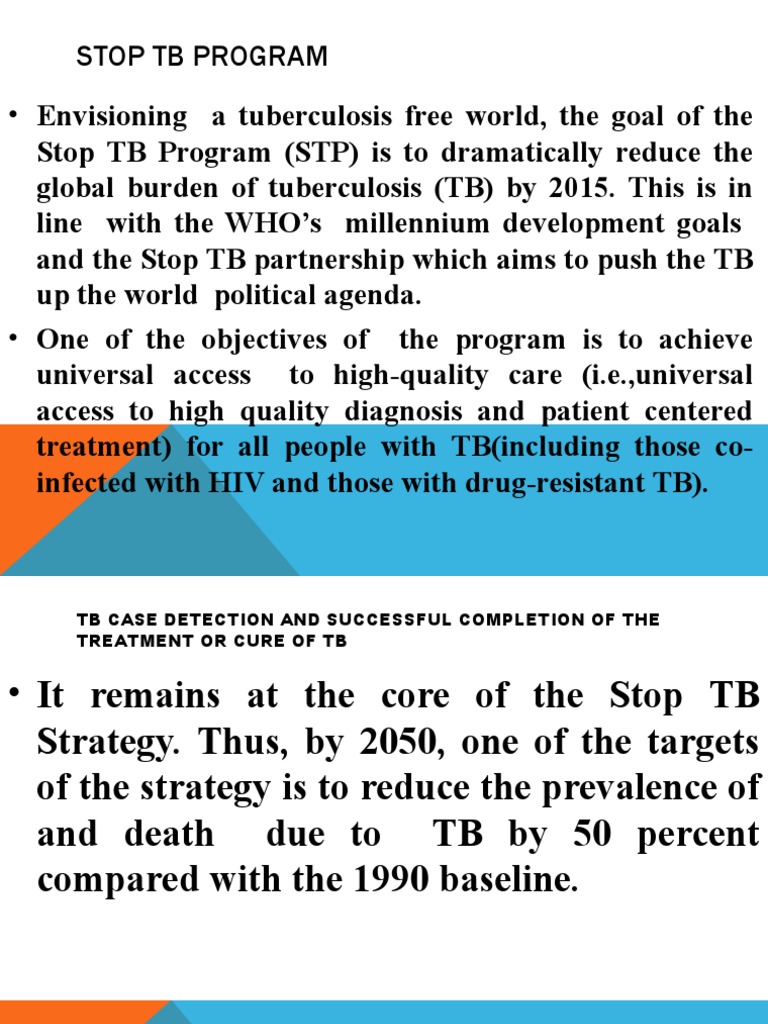 Stop TB Program - Envisioning A Tuberculosis Free World, The Goal of ...