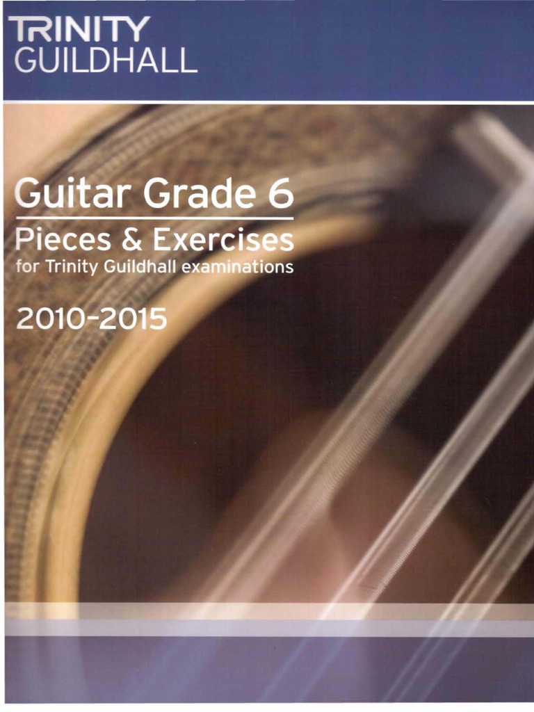 Trinity Guitar Grade 6 Overview | PDF