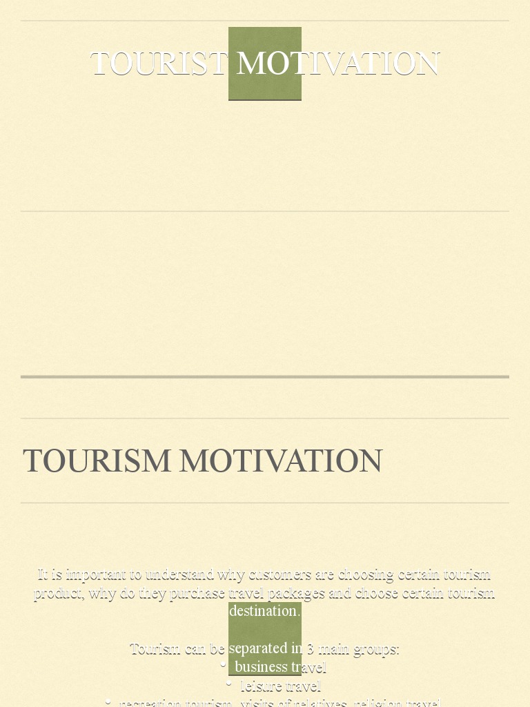5.1 Tourist Motivation | PDF | Motivation | Motivational