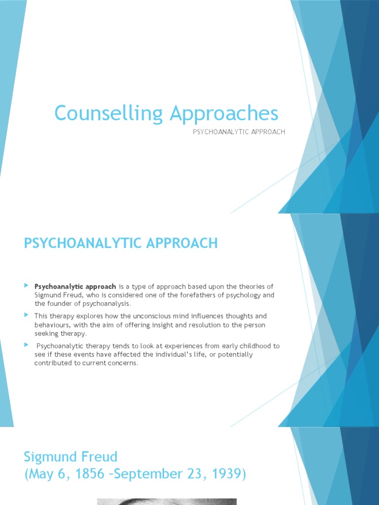 Counselling Approaches - Psychoanalytic Therapy Explained | PDF ...