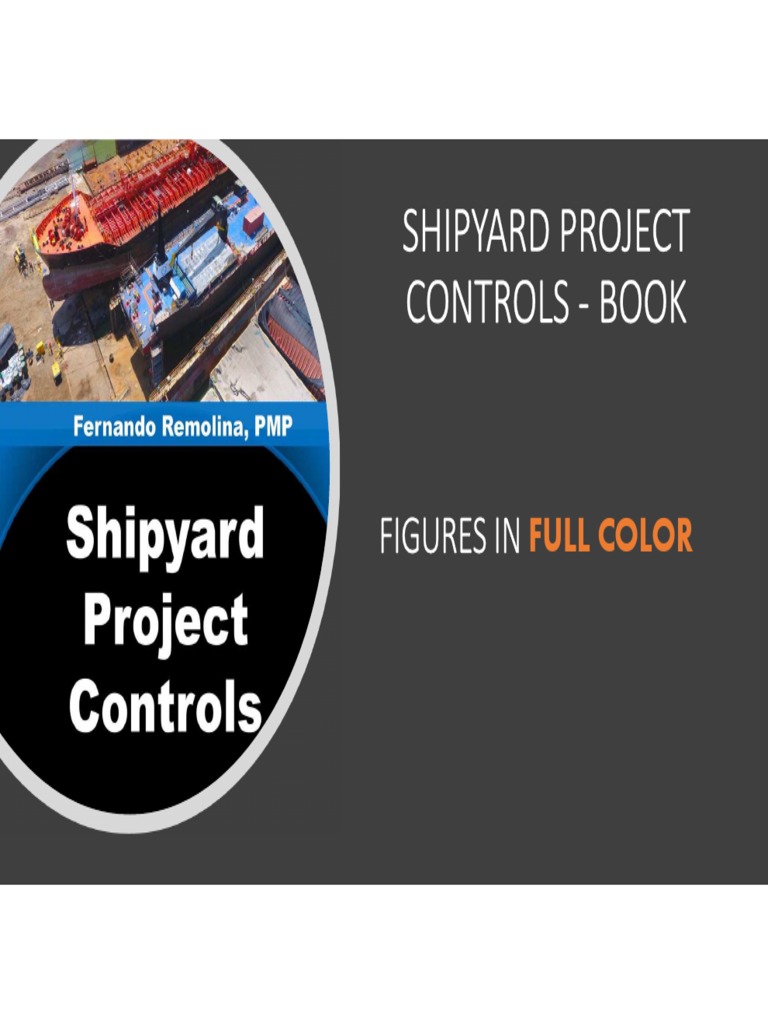 Full Color Figures - Shipyard Project Controls - LinkedIn | PDF | Business