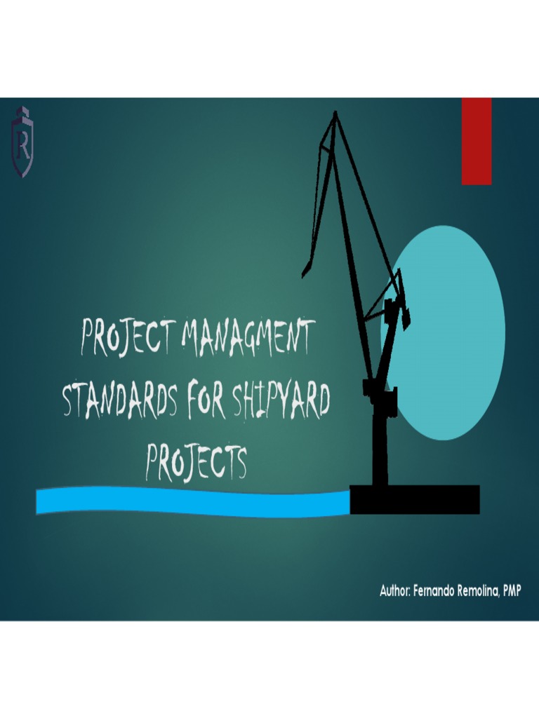 Project Managment Standards For Shipyard Projects | PDF | Project ...