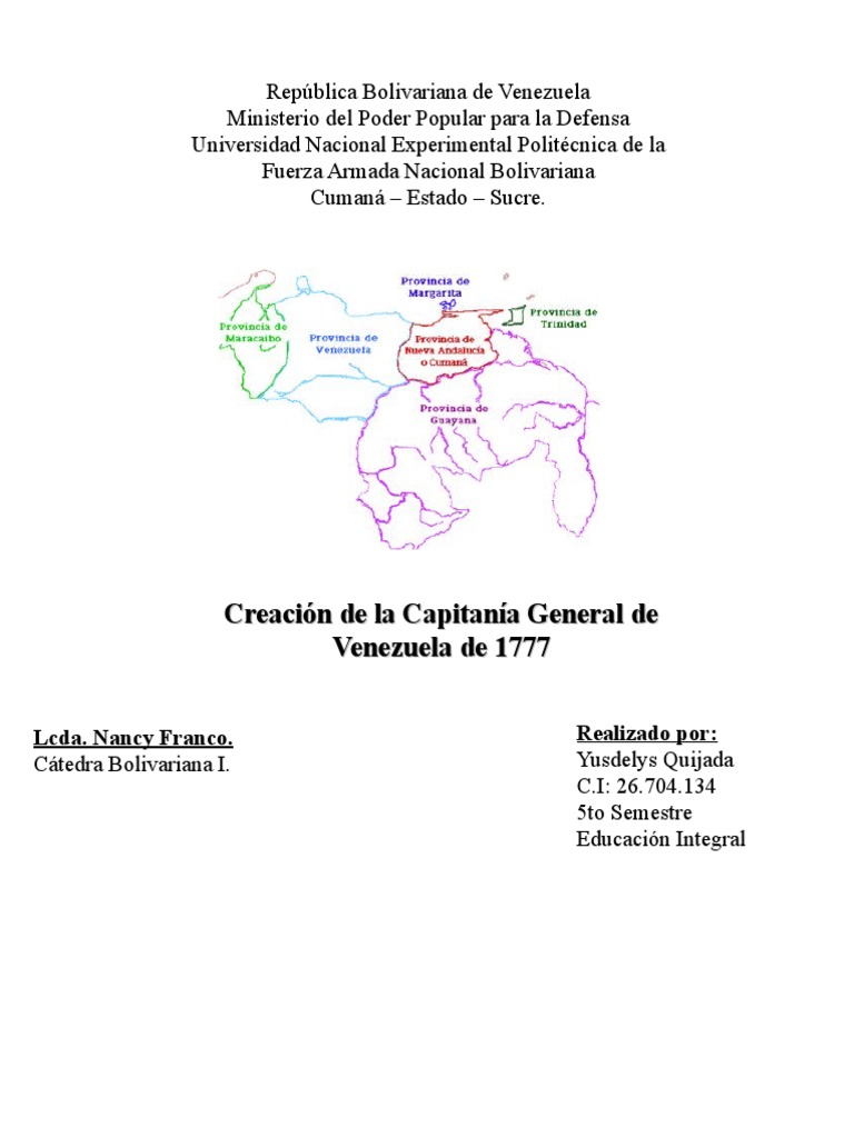 Creacion de La Capitania General de Venezuela en 1777 Entregado | PDF ...
