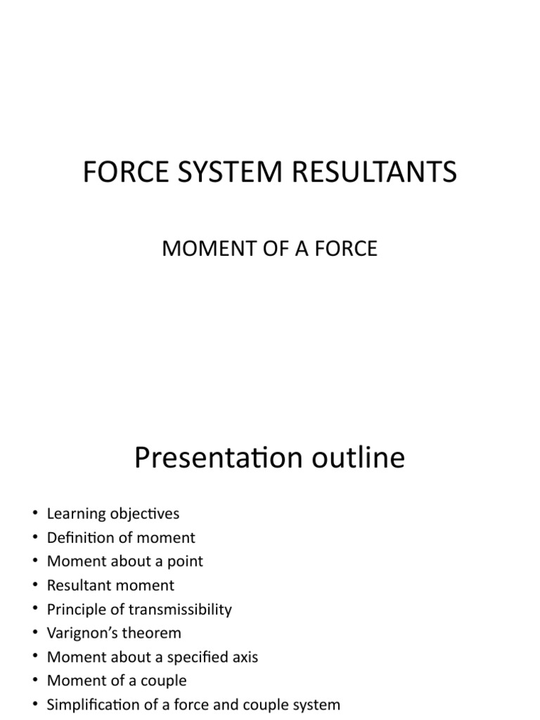 Force System Resultants Guide | PDF | Torque | Rotation Around A Fixed Axis