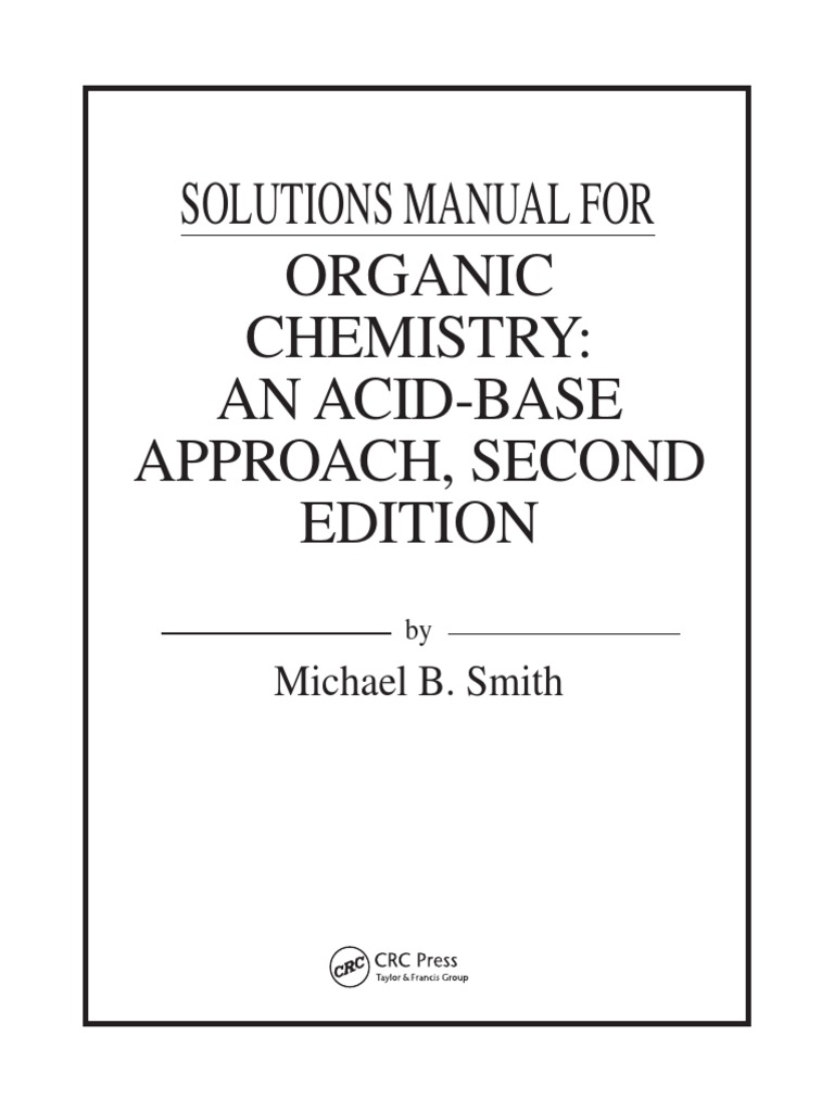 Dokumen - Tips Organic Chemistry An Acid Base Approach Second Edition | PDF | Acid | Chemical Bond