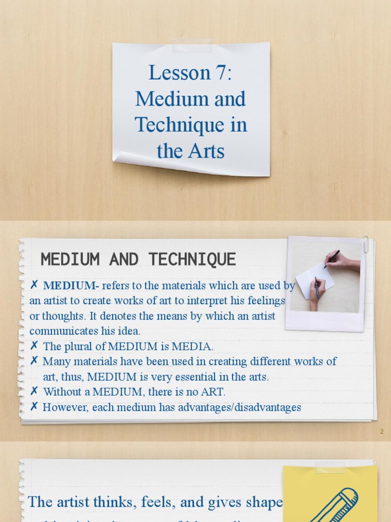 Lesson 7 - Medium and Technique in The Arts | PDF | Paint | Sculpture