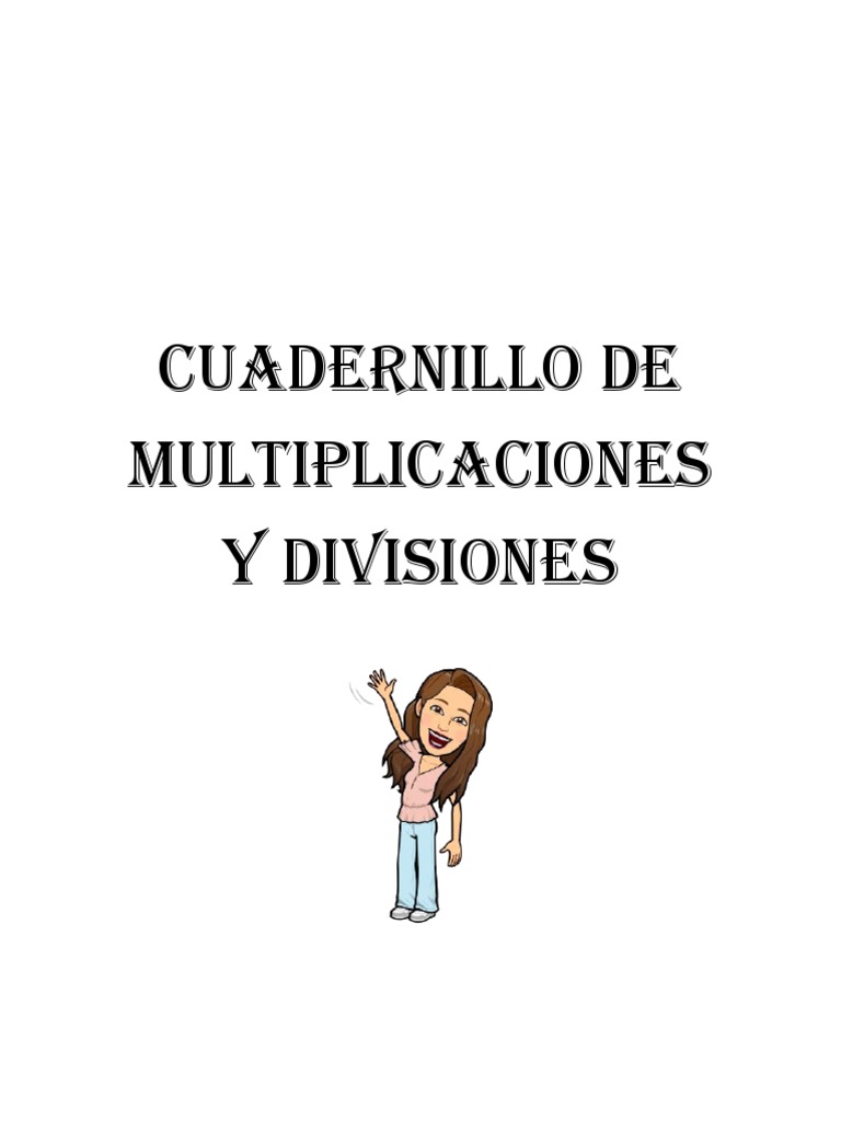 Cuadernillo de Multiplicaciones y Divisiones | PDF