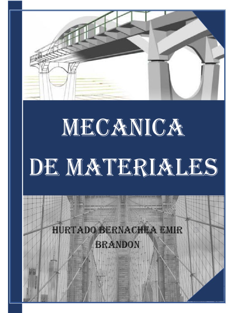 Mecanica de Materiales, Cuaderno Virtual, Emir HURTADO BERNACHEA | PDF | Herida | Puente