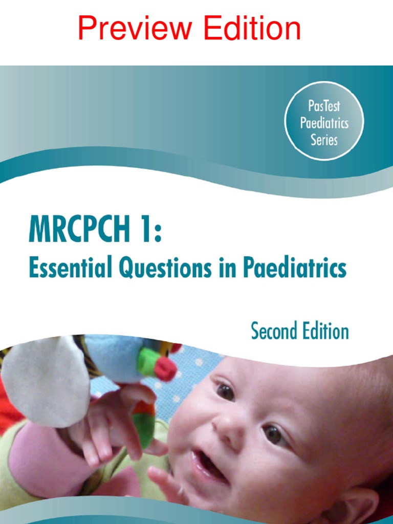 Essential Questions Paediatrics MRCPCH | PDF