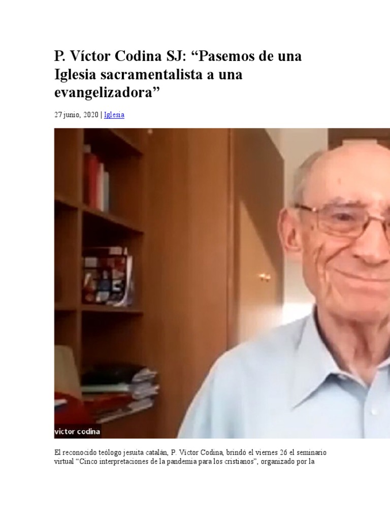 P. Víctor Codina SJ-Pasemos de Una Iglesia Sacramentalista A Una ...