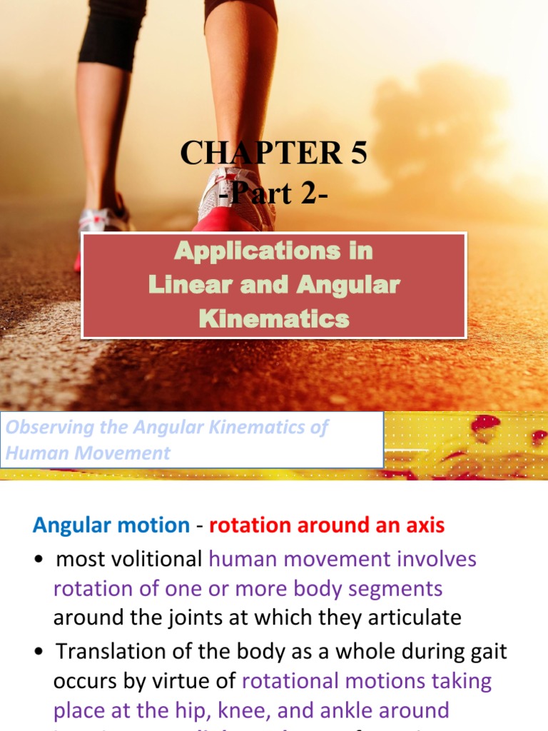 Part 2-: Applications in Linear and Angular Kinematics | PDF ...