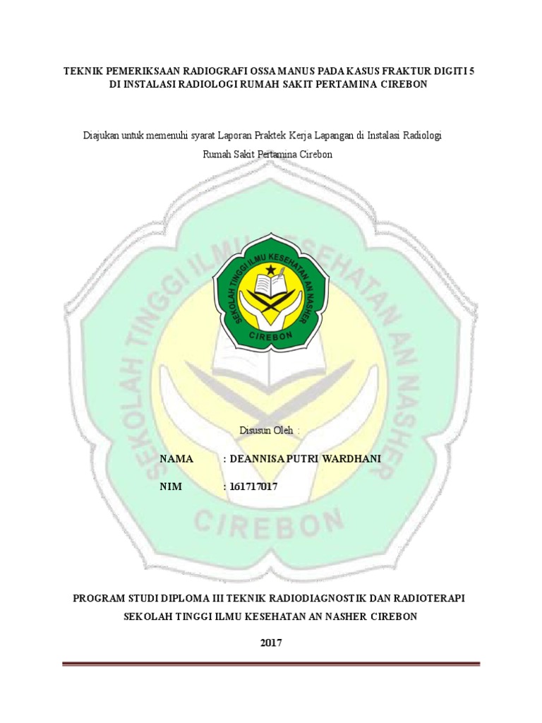 TEKNIK PEMERIKSAAN RADIOGRAFI OSSA MANUS PADA KASUS FRAKTUR DIGITI 5 | PDF