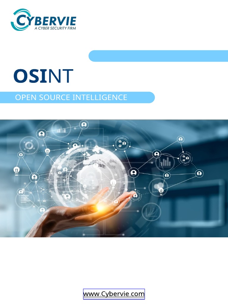 Osint: Open Source Intelligence | PDF | Cyberspace | Information Age