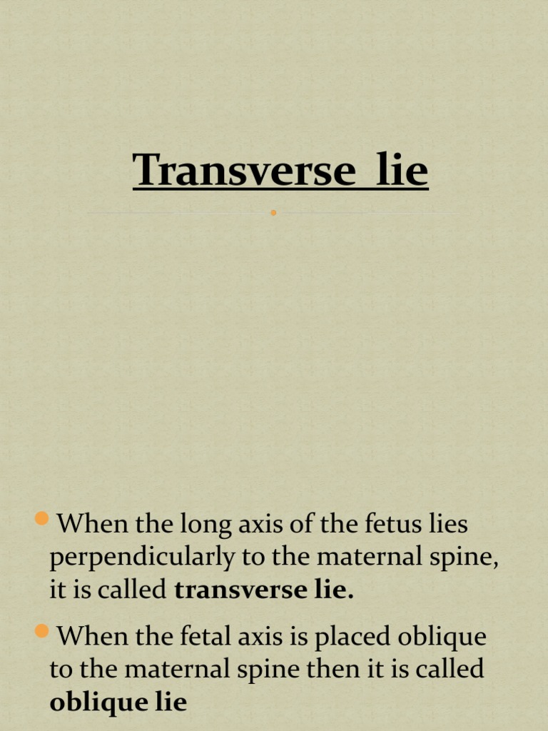 Transverse Lie | PDF | Childbirth | Fetus