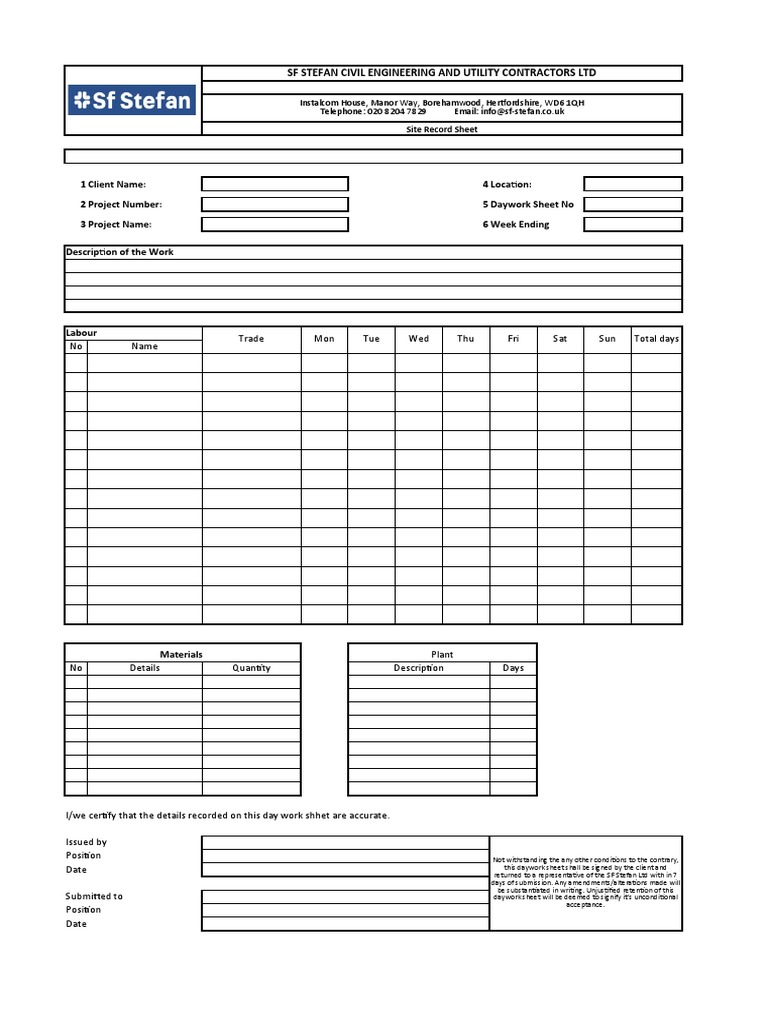 1 Client Name: 4 Location: 2 Project Number: 5 Daywork Sheet No 3 Project Name: 6 Week Ending ...