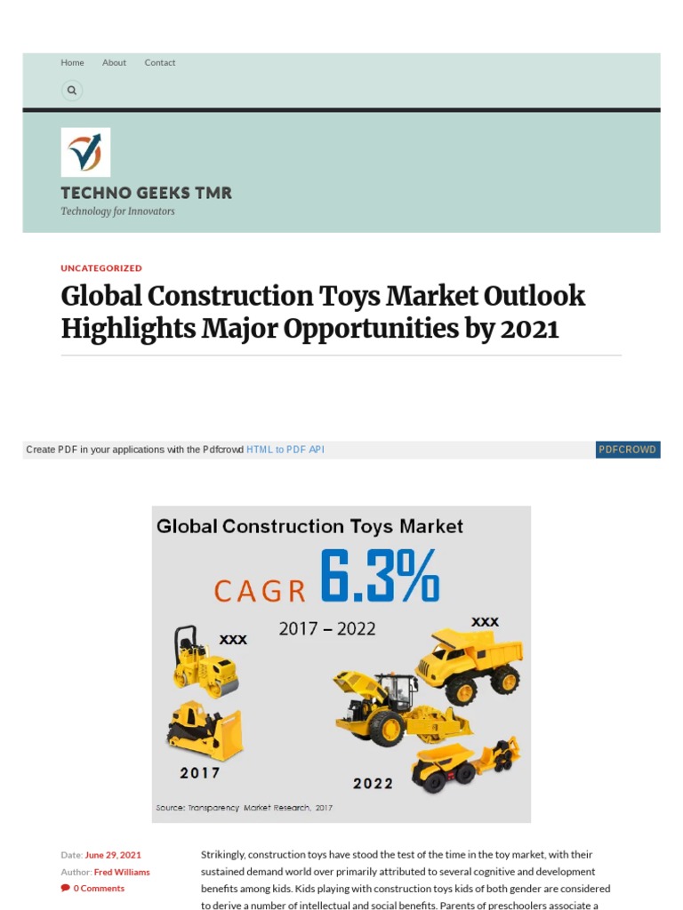 Global Construction Toys Market Scenario Highlighting Major Drivers ...