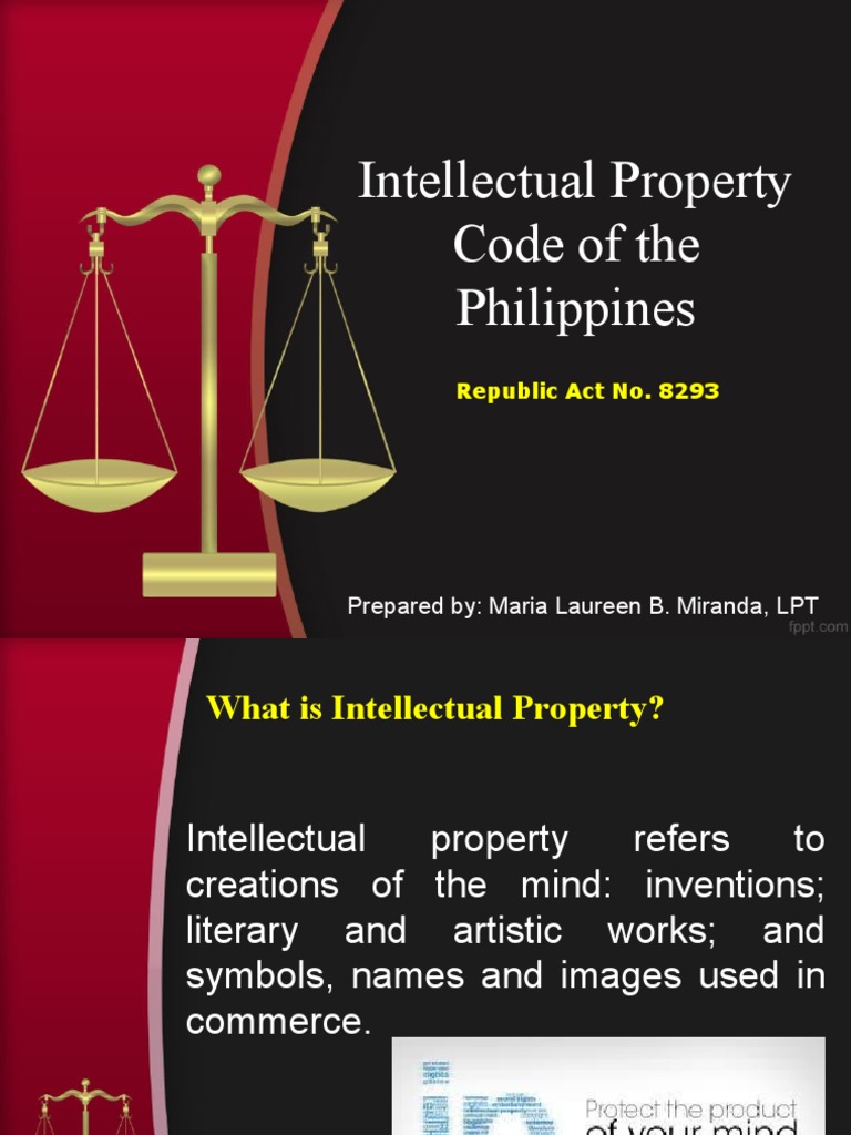 Intellectual Property Code of The Philippines: Prepared By: Maria ...