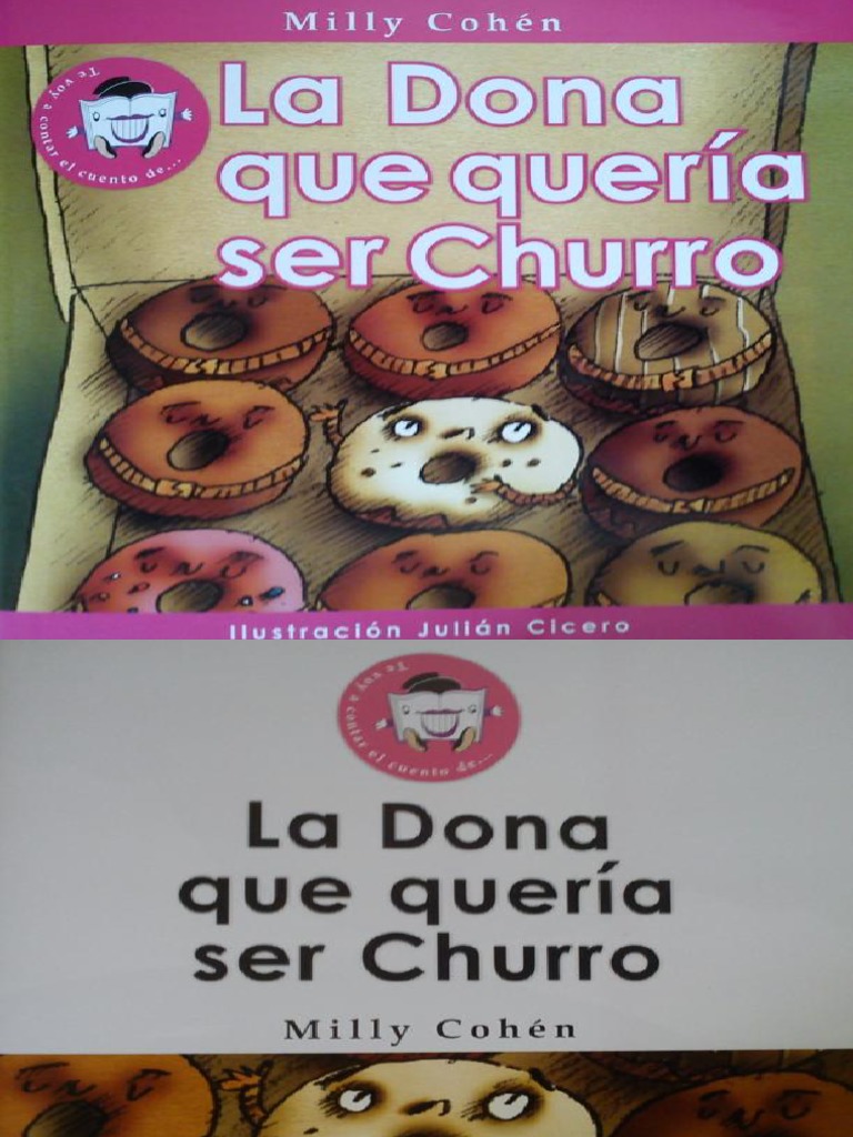 La Dona Que Queria Ser Churro Cuento | PDF