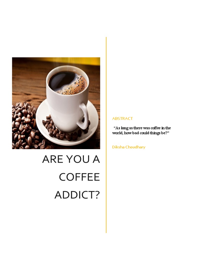 Biology Investigatory Project | PDF | Caffeine | Coffee