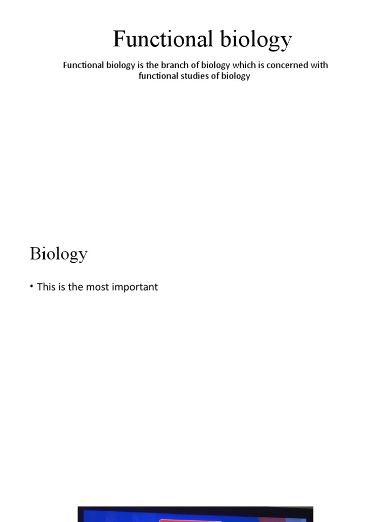 Functional Biology: Functional Biology Is The Branch of Biology Which ...