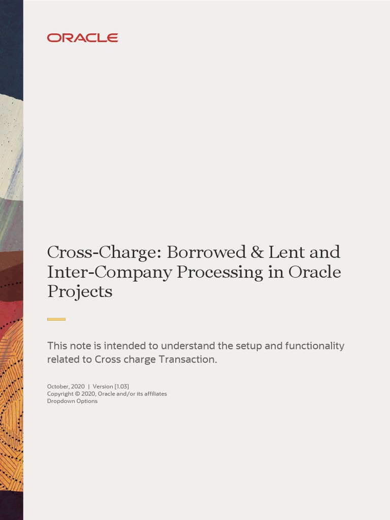 Cross-Charge: Borrowed & Lent and Inter-Company Processing in Oracle ...