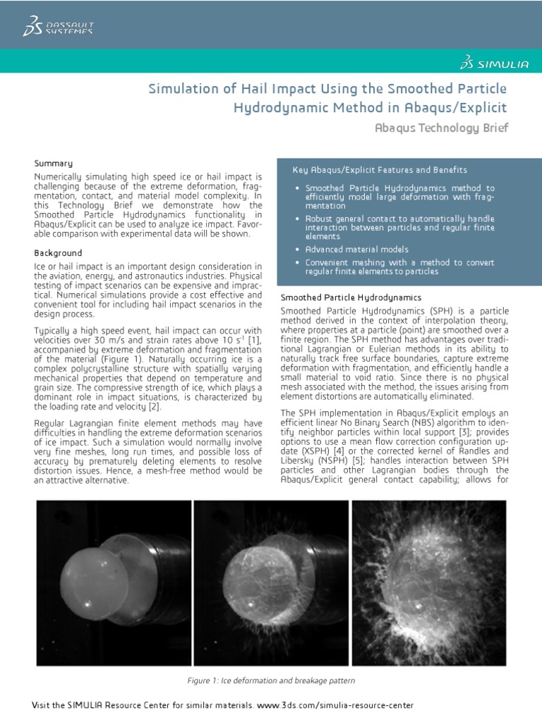 Simulation of Hail Impact Using The Smoothed Particle Hydrodynamic ...