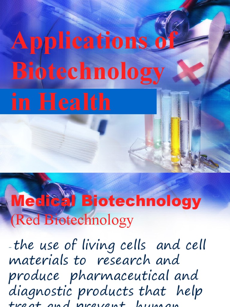 Red Biotechnology PPT 2021 | PDF | Recombinant Dna | Genetic Engineering