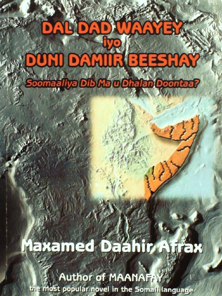 Dal Dad Waayey Iyo Duni Damiir Beeshay | PDF