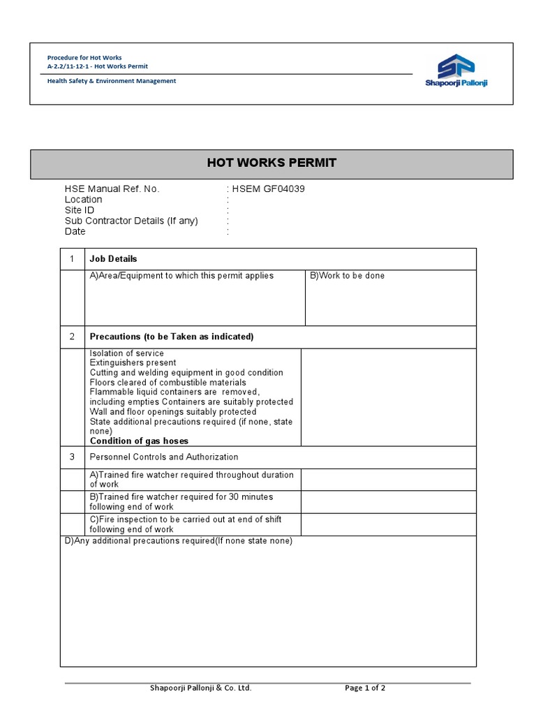 Hot Works Permit: HSE Manual Ref. No.: HSEM GF04039 Location: Site ID ...